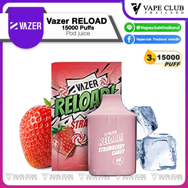 Vazer RELOAD 15000 Puffs Pod Juice (หัวน้ำยา) - VAPECLUBTHAILAND